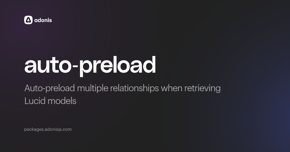 auto-preload - AdonisJS Packages