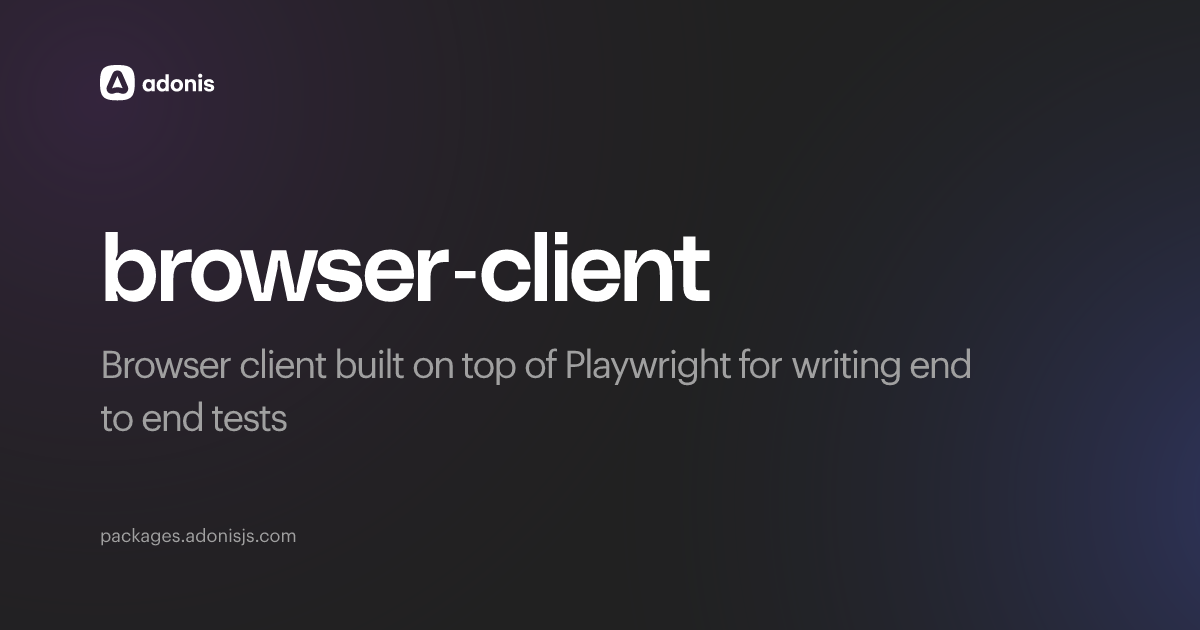 browser-client - AdonisJS Packages