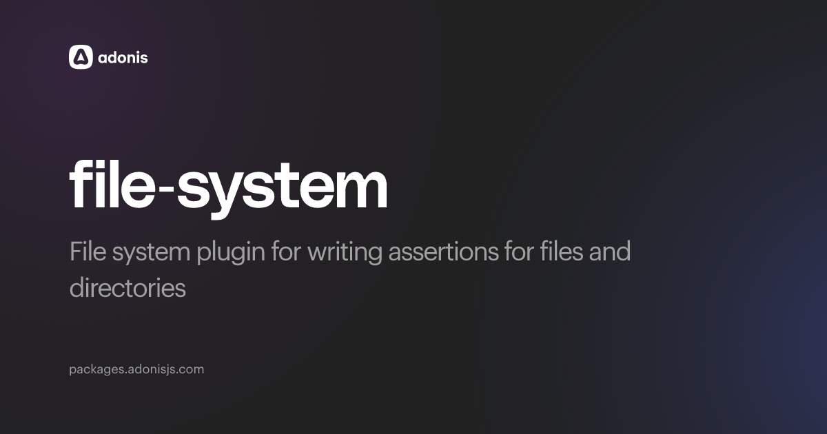 file-system - AdonisJS Packages