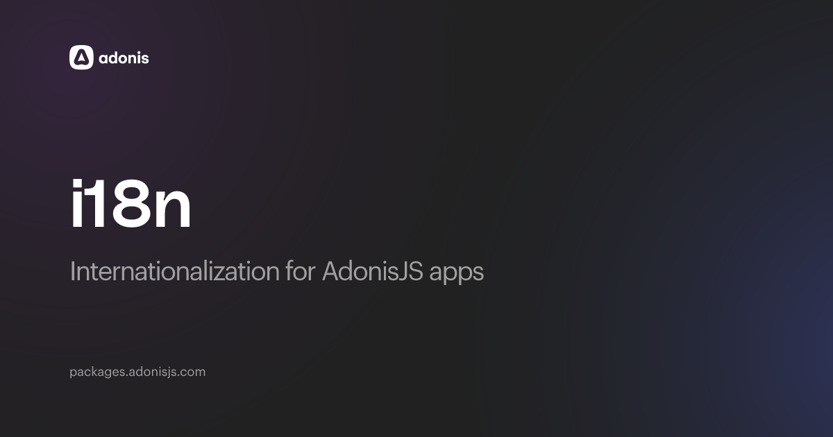 i18n - AdonisJS Packages