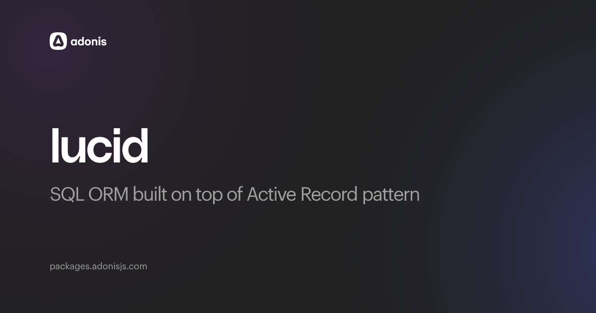 lucid - AdonisJS Packages
