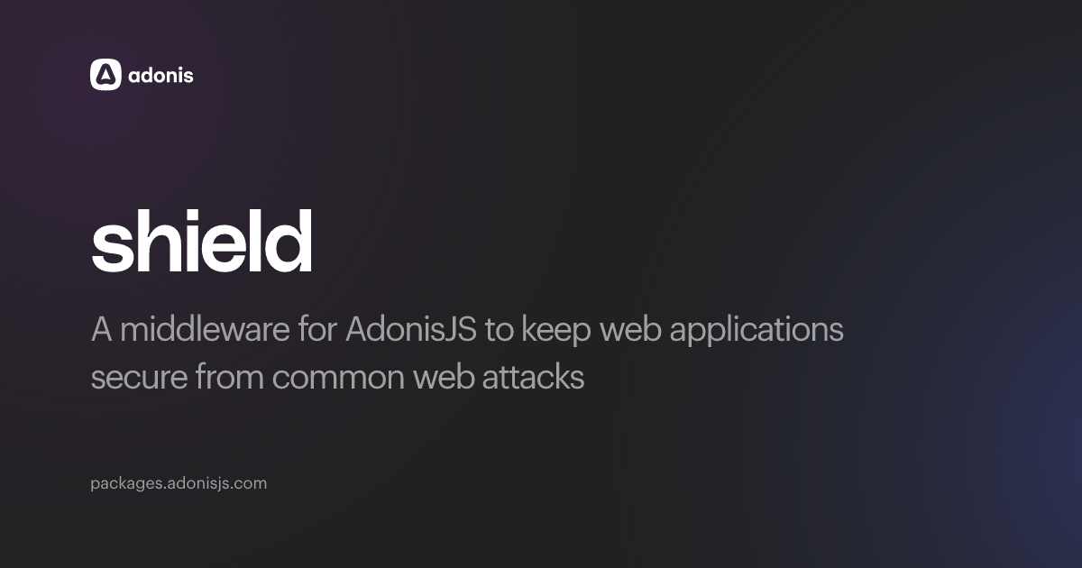 shield - AdonisJS Packages