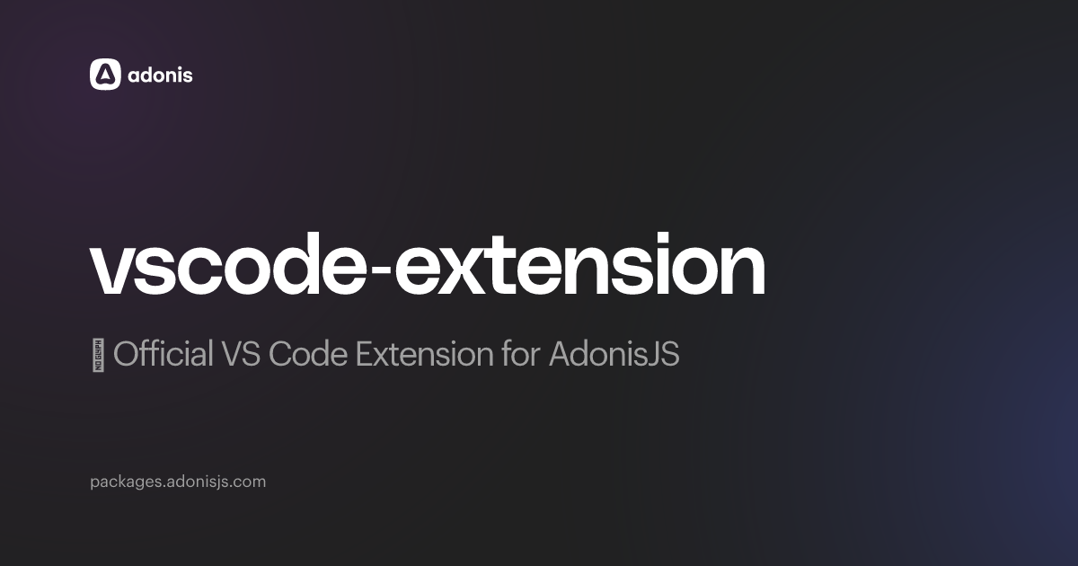 Vscode Extension Adonisjs Packages